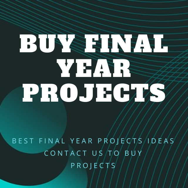 Buy Final Year Project | FYP lastest ideas 2022